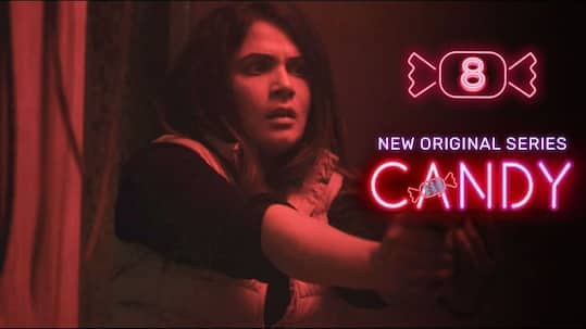 Candy Web Series (2021) | Release Date, Review, Cast, Trailer, Watch ...