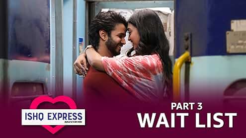 Ishq Express Web Series (2022) | Release Date, Review, Cast, Trailer ...