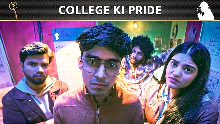 College Detectives Web Series (2023) | Release Date, Review, Cast ...