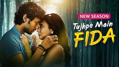 Tujhpe Main Fida Season 2 Web Series (2024) | Release Date, Review ...