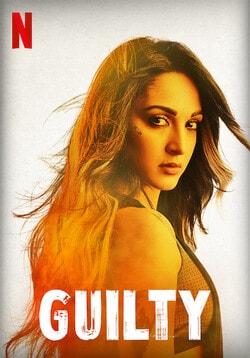 Guilty Movie (2020) | Release Date, Review, Cast, Trailer, Watch Online ...