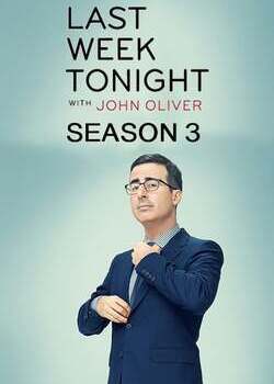 Last Week Tonight with John Oliver Season 3 Web Series (2016) | Release ...