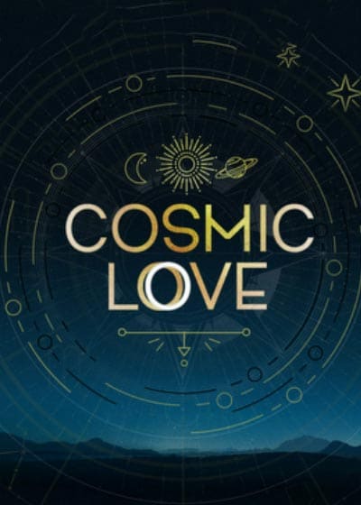Cosmic Love TV Series (2022) | Release Date, Review, Cast, Trailer ...