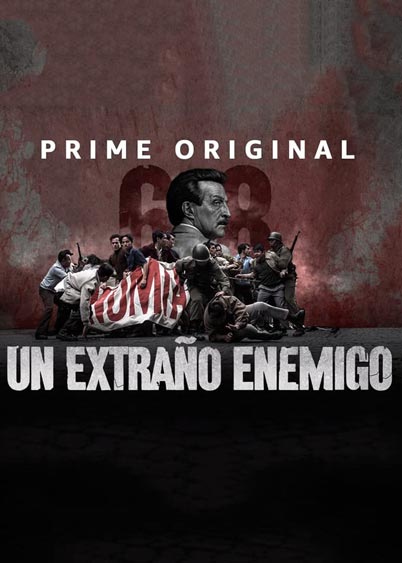 Un Extraño Enemigo Season 2 Web Series (2022) | Release Date, Review ...