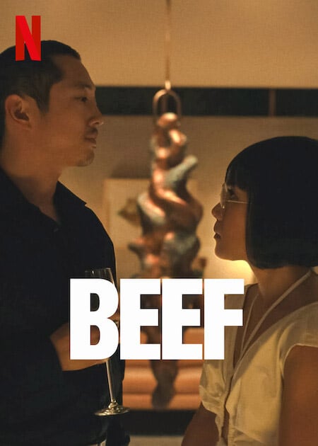 Beef TV Series (2023) | Release Date, Review, Cast, Trailer, Watch ...