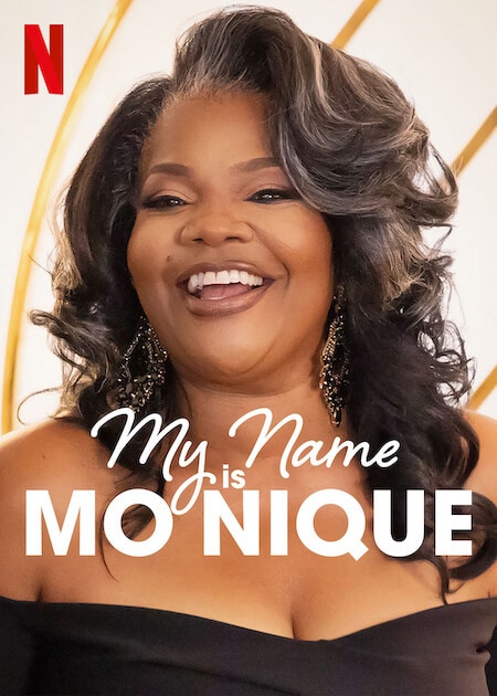 My Name Is Mo’Nique Comedy Special (2023) | Release Date, Review, Cast ...