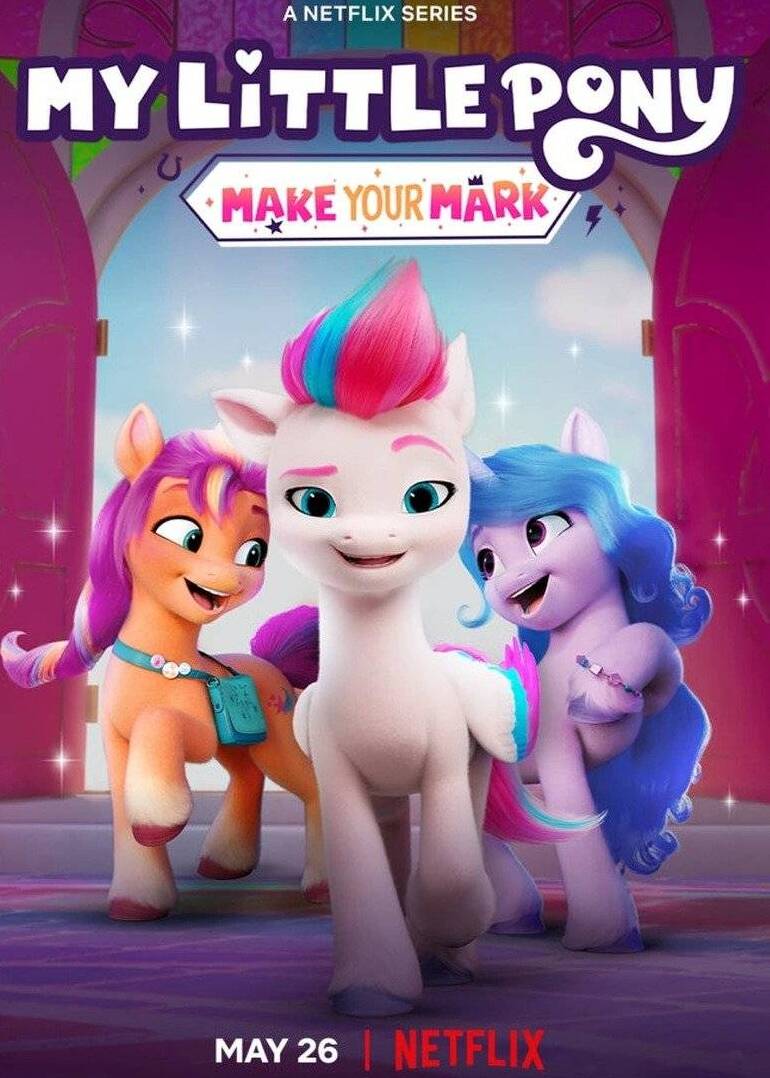 My Little Pony: Make Your Mark TV Series (2023) | Release Date, Review ...