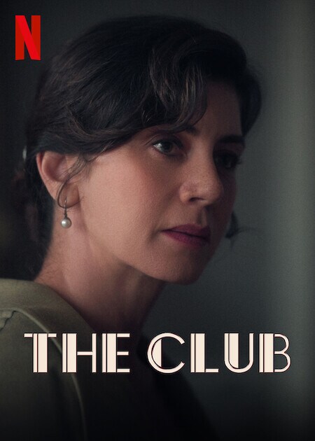 The Club Season 2 TV Series (2023) | Release Date, Review, Cast ...