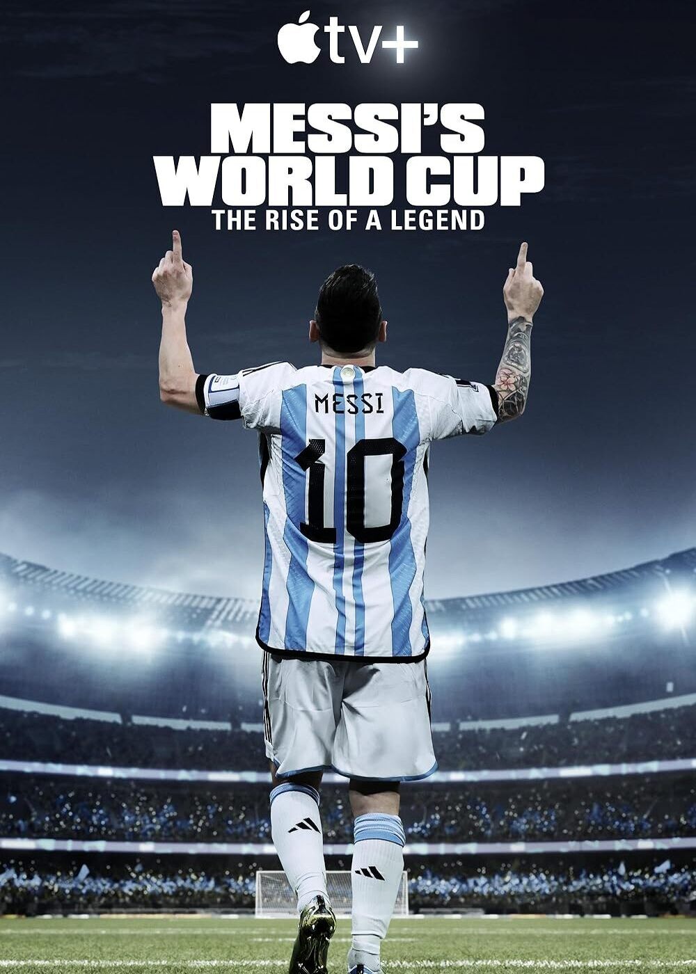Messi’s World Cup: The Rise of a Legend TV Series (2024) | Release Date ...