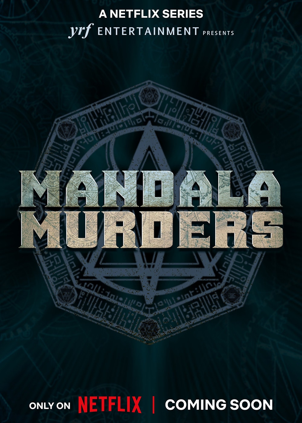 Mandala Murders Web Series (2025) | Release Date, Review, Cast, Trailer, Watch Online at Netflix ...