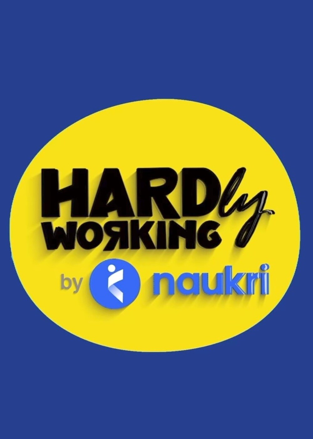 Hardly Working Web Series (2024) | Release Date, Review, Cast, Trailer ...