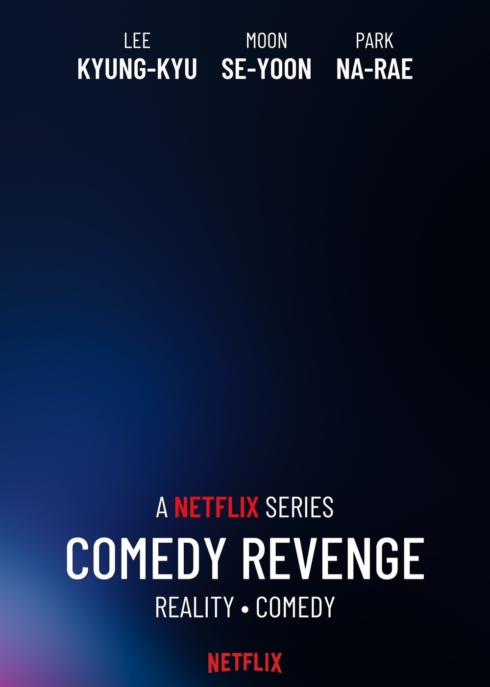 Comedy Revenge TV Series (2024) | Release Date, Review, Cast, Trailer, Watch Online at Netflix ...