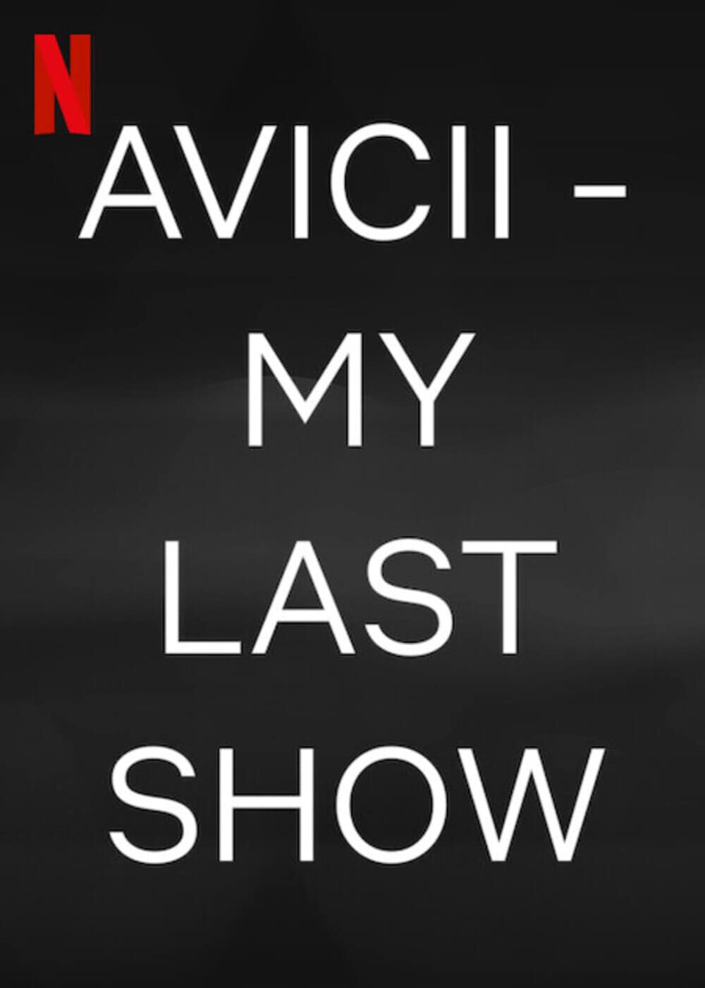 Avicii - My Last Show Movie (2024) | Release Date, Review, Cast ...