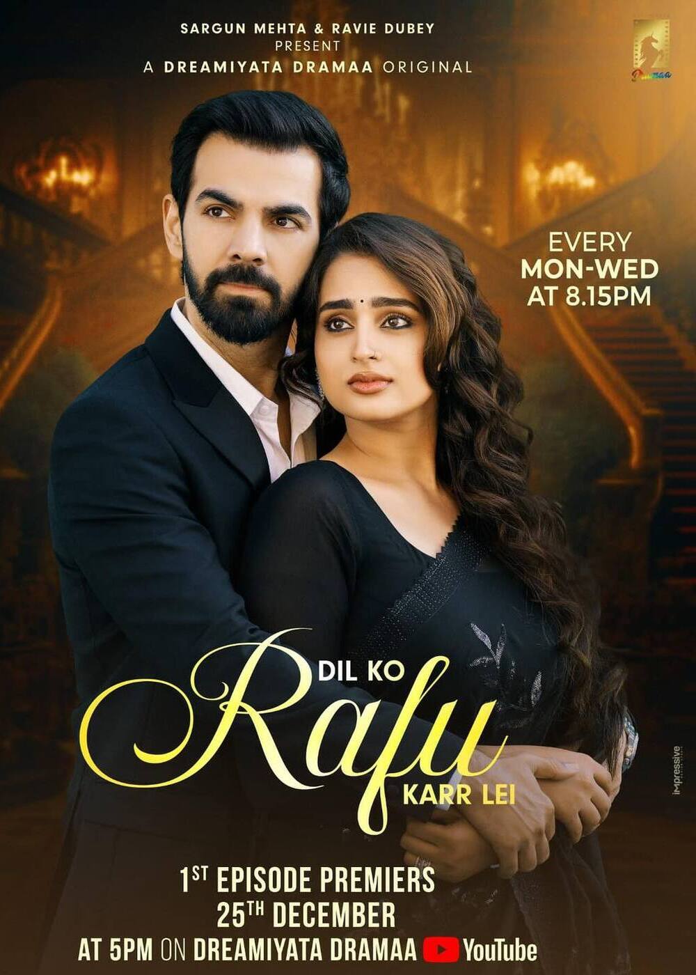 Dil Ko Rafu Karr Lei Web Series (2024) | Release Date, Review, Cast ...