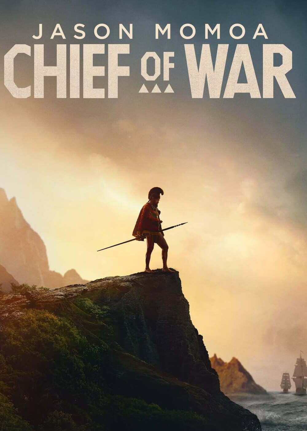 Chief of War TV Series (2025) | Release Date, Review, Cast, Trailer ...