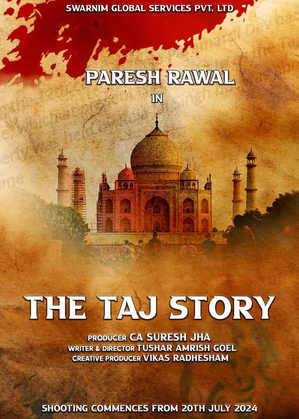 The TAJ Story Movie (2025) | Release Date, Review, Cast, Trailer, Watch ...