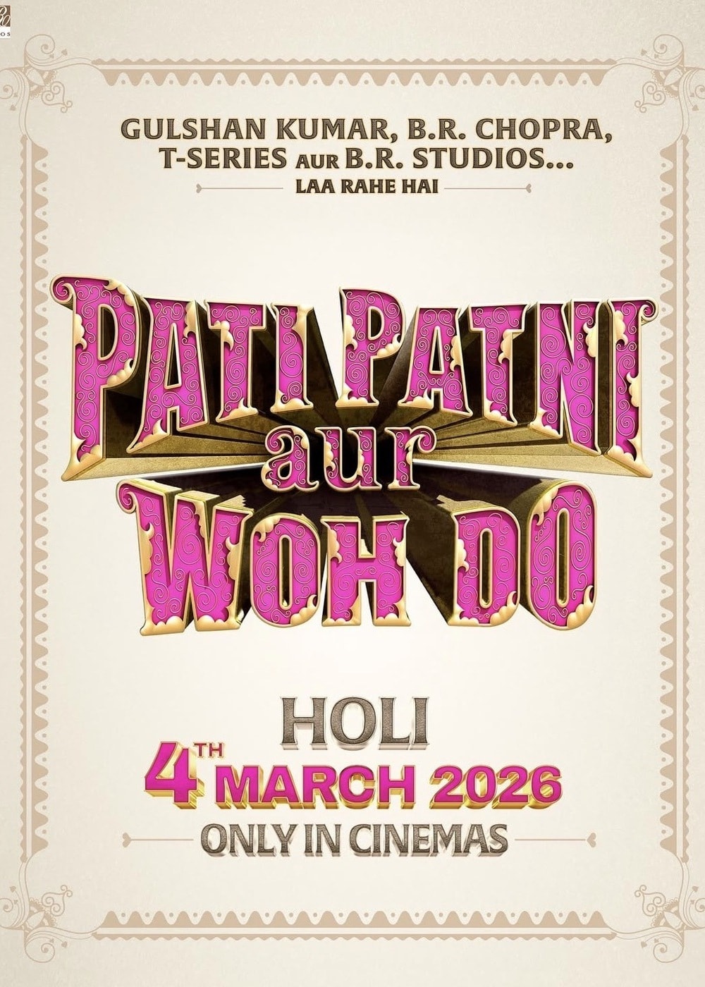 Pati Patni Aur Woh Do Movie (2026) | Release Date, Review, Cast ...