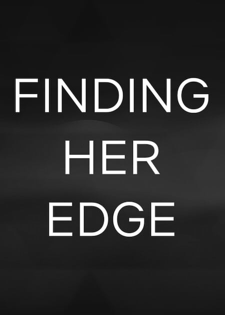 Finding Her Edge TV Series (2026) | Release Date, Review, Cast, Trailer ...