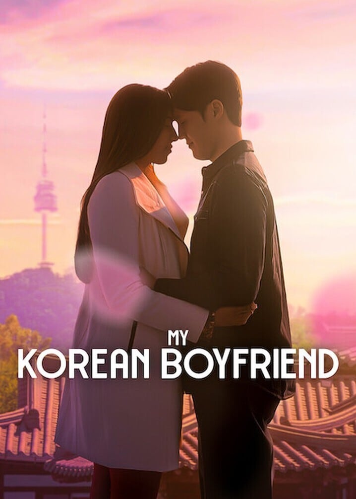 My Korean boyfriend TV Series (2026) | Release Date, Review, Cast ...